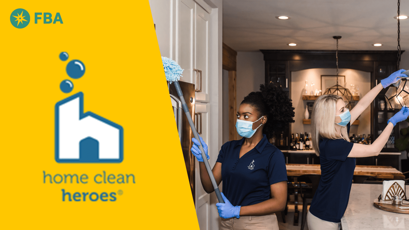 FBA Broker Leads New Franchisees to Home Clean Heroes - FBA